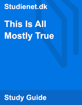 Analysis of This Is All Mostly True