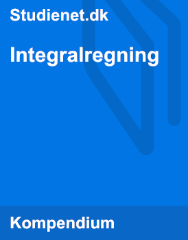 Integralregning | Studienet.dk