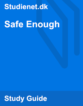 Safe Enough | Analysis