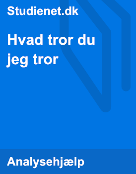 Hvad tror du jeg tror af Vita Andersen | Studienet.dk