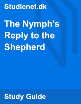 The Nymph's Reply to the Shepherd by Walter Raleigh | Studienet.dk