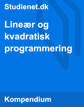 Emneopgave om lineær programmering eller kvadratisk programmering