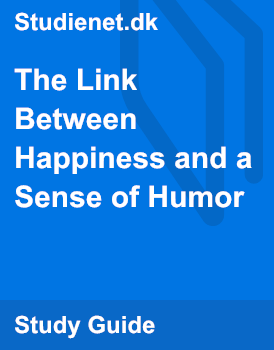 The Link Between Happiness and a Sense of Humor | Summary